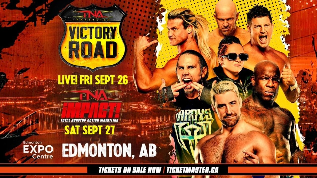 TNA Victory Road 2025 Announced For September 26 In Edmonton, Alberta ...